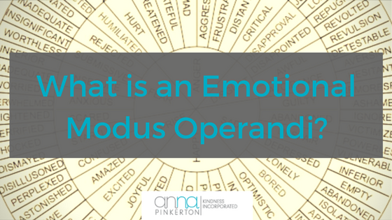 What is an Emotional Modus Operandi? - Anna Pinkerton's Kindness ...